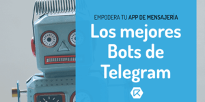 ️ Los mejores BOTS de TELEGRAM listado 2025